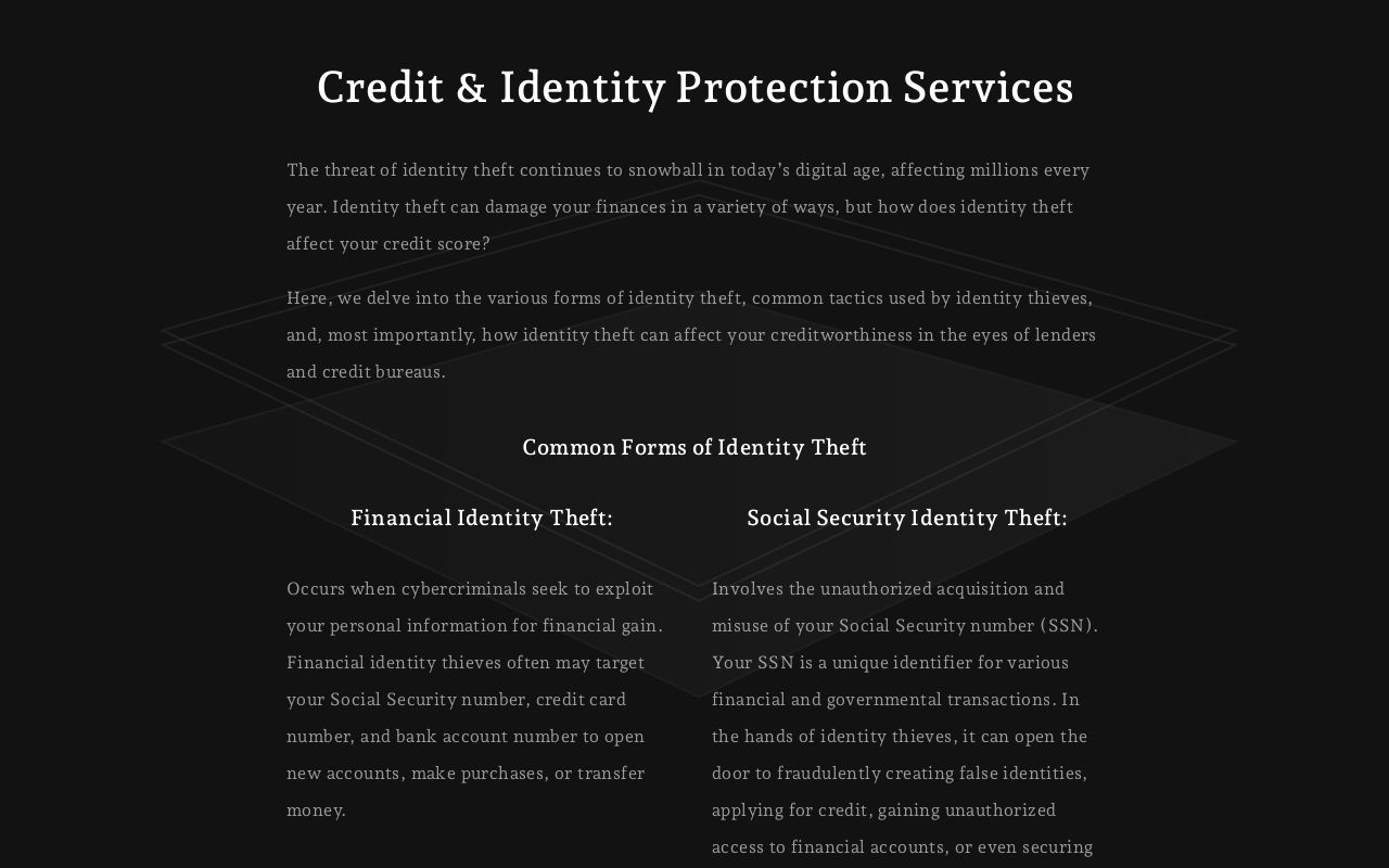 Credit & Identity Protection Services Credit & Identity Protection Services